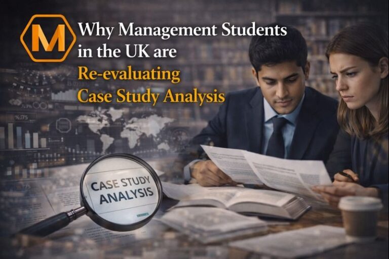 Why Management Students in the UK are Re-evaluating Case Study Analysis - magazinesbuzz.co.uk